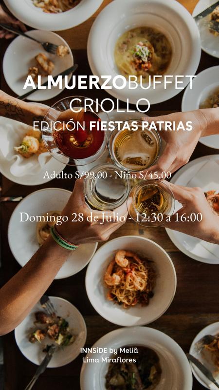 Almuerzo Buffet Criollo Fiestas Patrias - Experiencia MESA 24/7 - 352 GastroBar