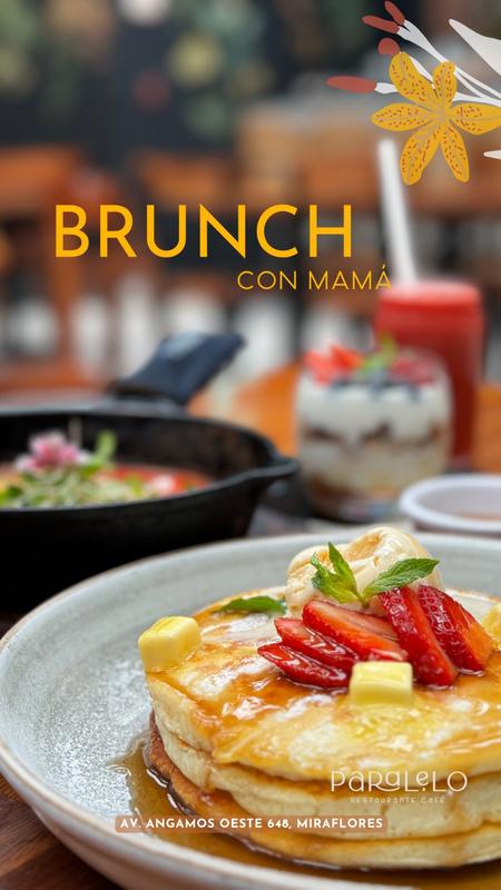 Brunch con mamá - Pack 1 S/.75.00 - Experiencia MESA 24/7 - Paralelo ...