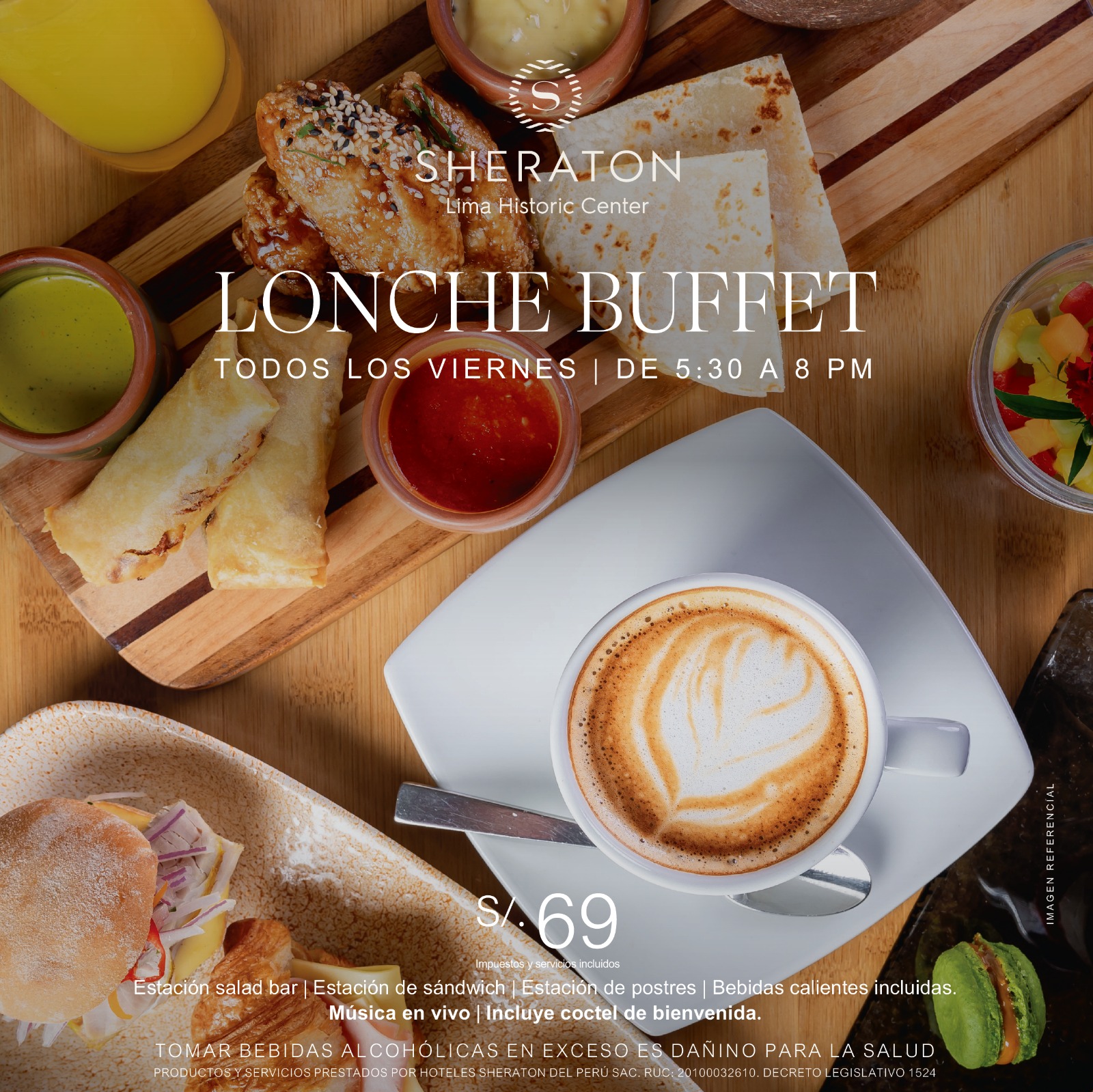 Lonche Buffet con música en vivo - Experiencia MESA 24/7 - Sheraton